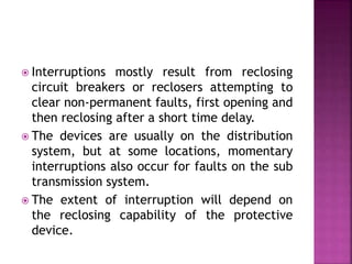Short and long interruptions- UNIT-II-POWER QUALITY | PPTX