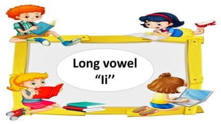Short and Long Vowel I PowerPoint presentation | PPTX