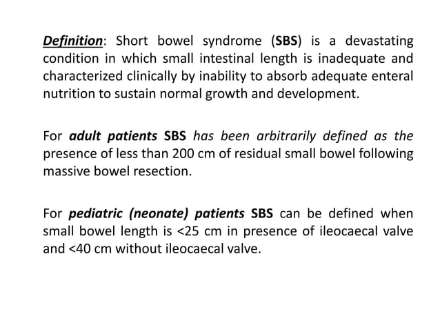 Short Bowel Syndrome | PPTX | Digestive Disorders | Diseases and Conditions