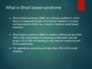 short bowel syndrome.pptx Dr. Tarimo BM UDSM MCHAS 2023 | PPTX