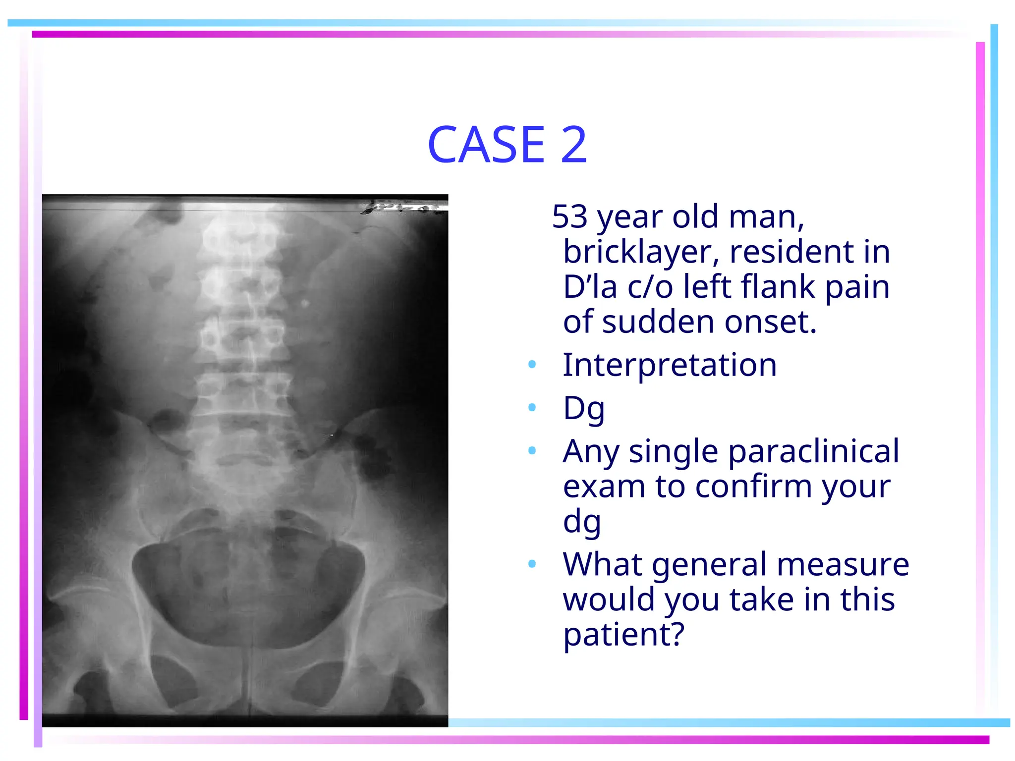 Basic exercises in radiology to help with diagnosis | PPT