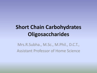 Short Chain Carbohydrates.ppt