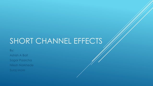 Short channel effects | PPTX | Physics | Science