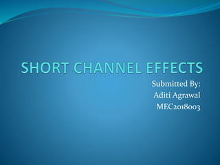 Short channel effects | PPTX