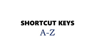 SHORTCUT KEYS.pptx