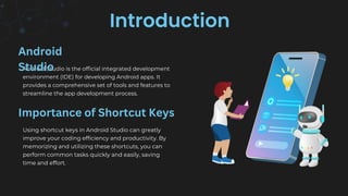 Shortcut keys of Android Studio , Complete about android studio | PPTX ...