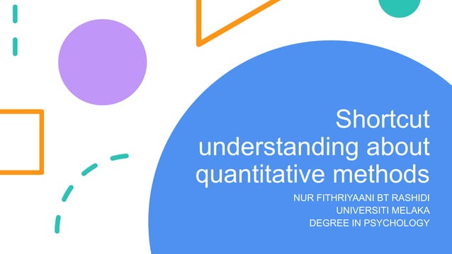 Shortcut understanding about quantitative methods.pptx