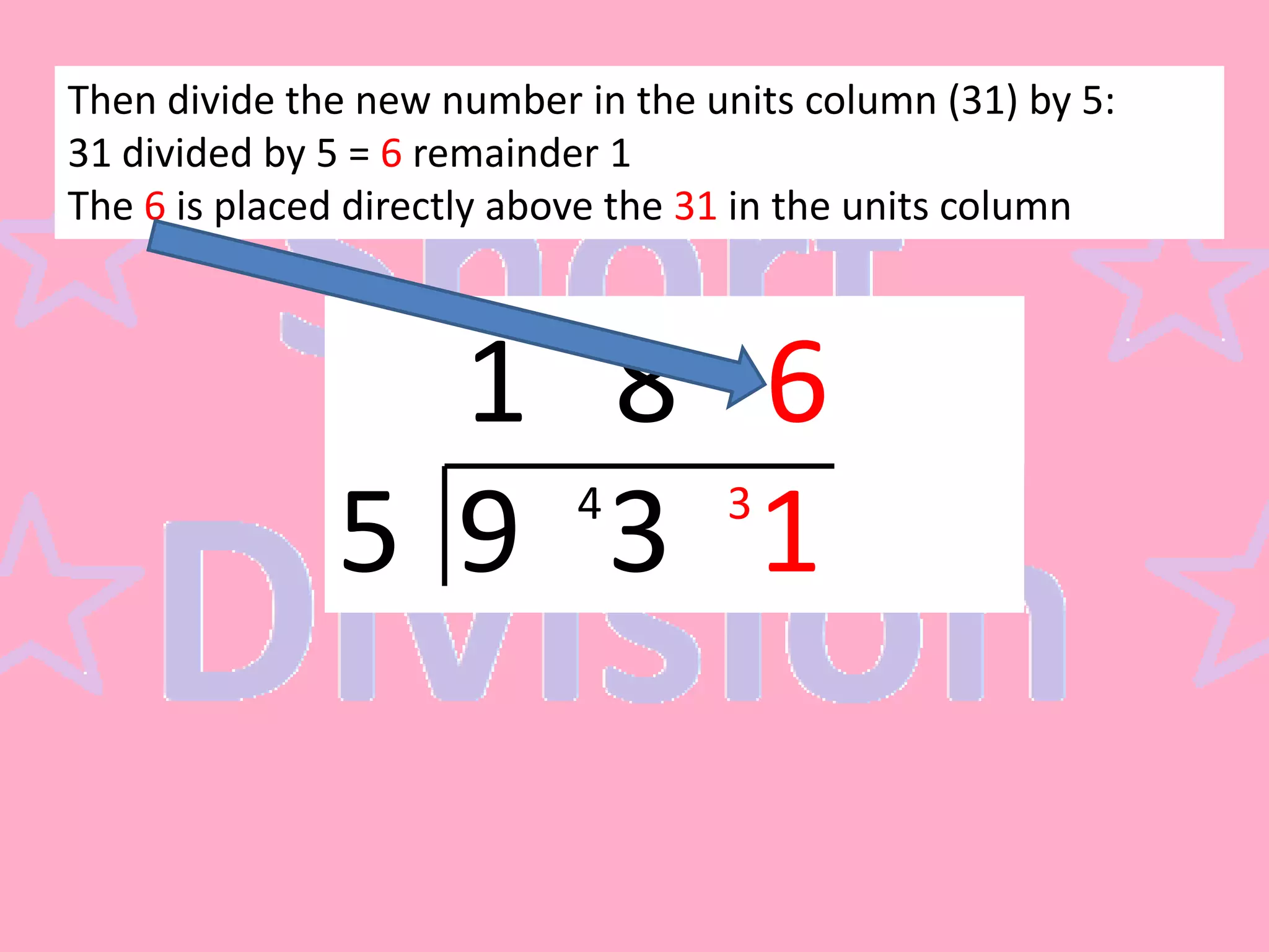 Short Division: 3 Digit by 1 Digit (With Remainder) | PPTX