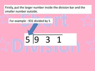 Short Division: 3 Digit by 1 Digit (With Remainder) | PPT