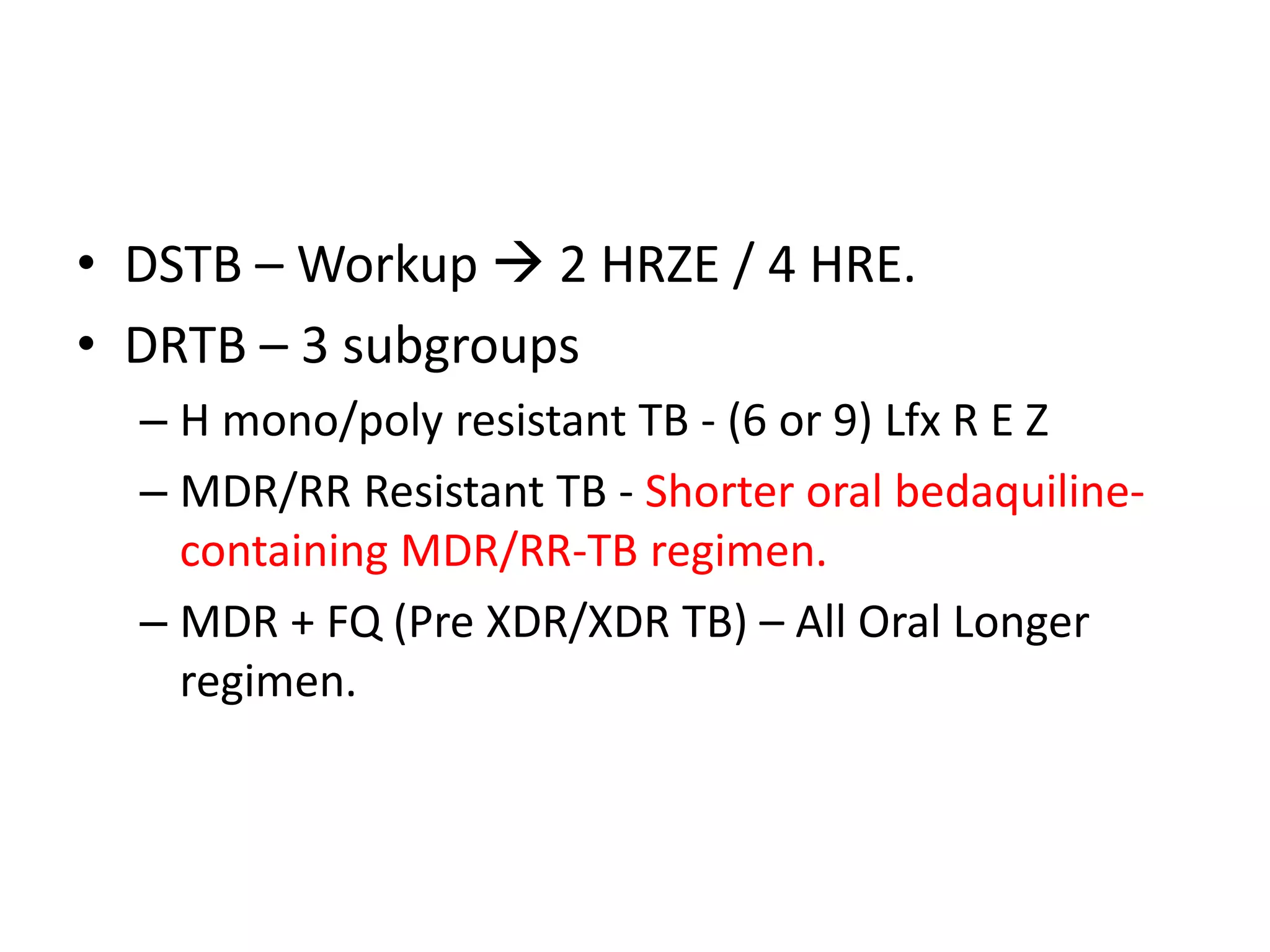 Shorter oral bedaquiline regimen 2022 NTEP guidelines | PPTX