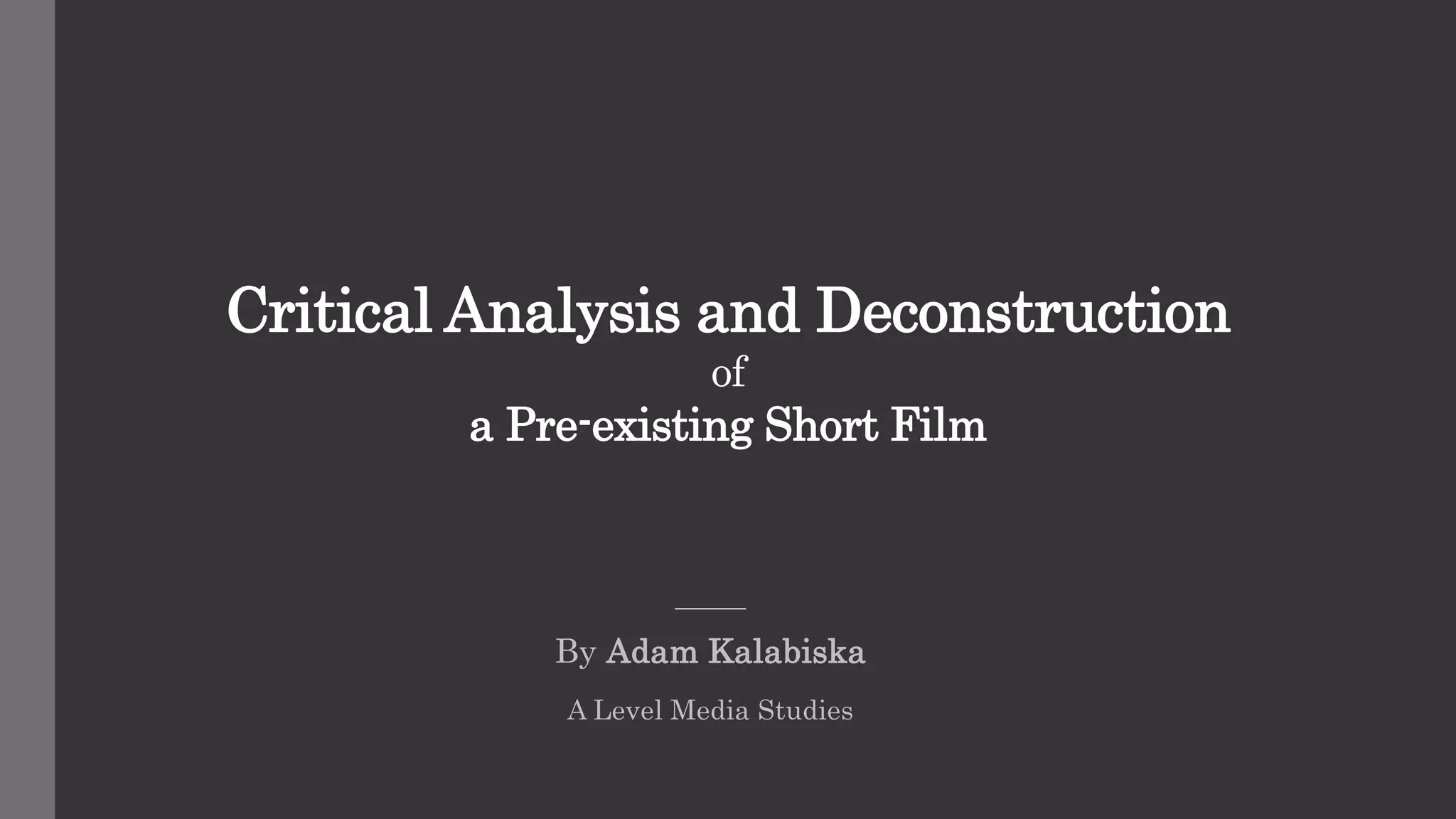 Short film - analysis | PPTX