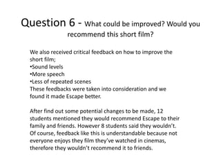 Short Film- Escape Questionnaire | PPT | Free Download