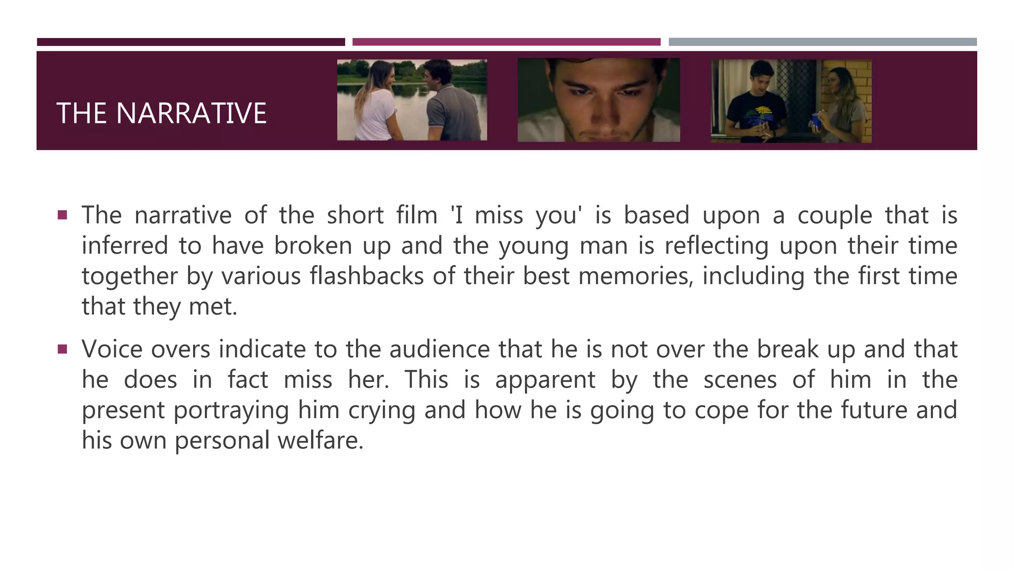 Short film analysis - I Miss You | PPT