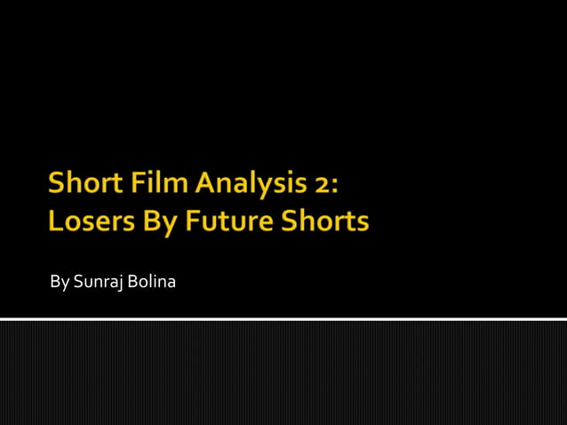 Short film analysis 2 | PPT
