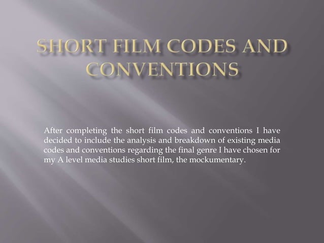 Short film and mockumentary genre codes and conventions | PPTX