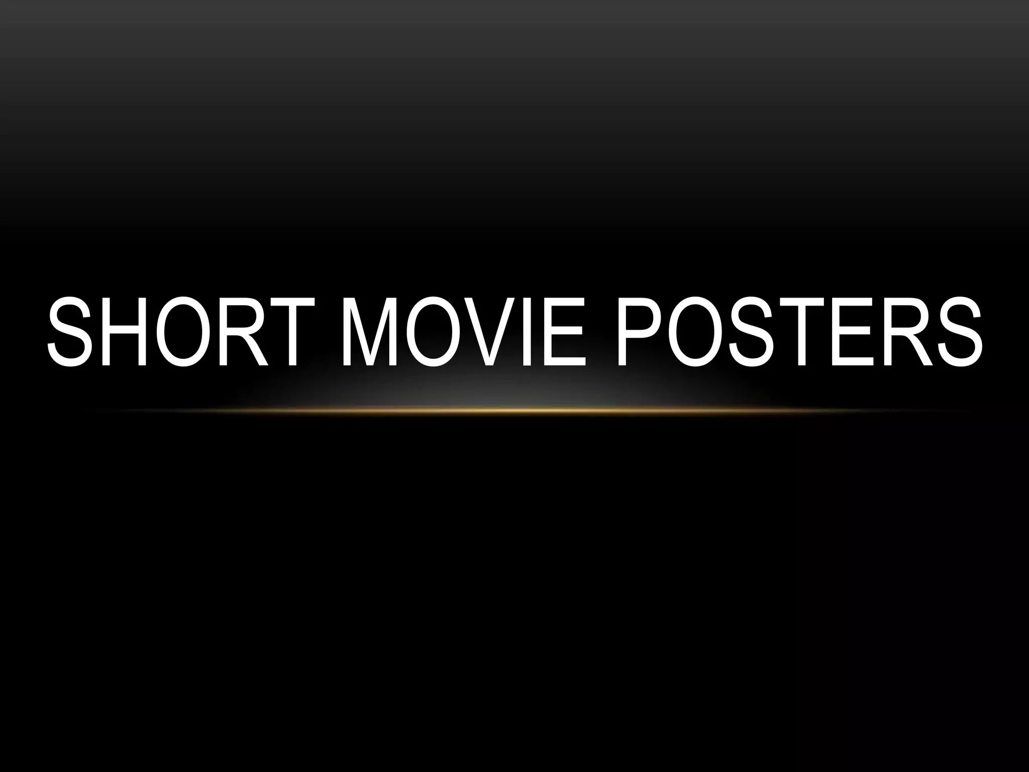 Short film posters | PPTX