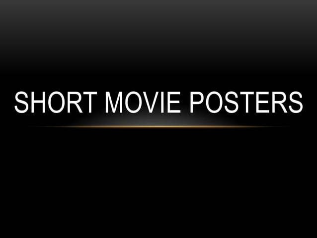 Short film posters | PPTX