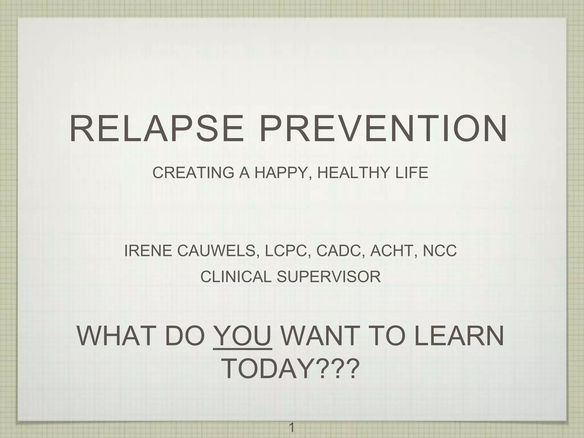 Relapse Prevention | PPT
