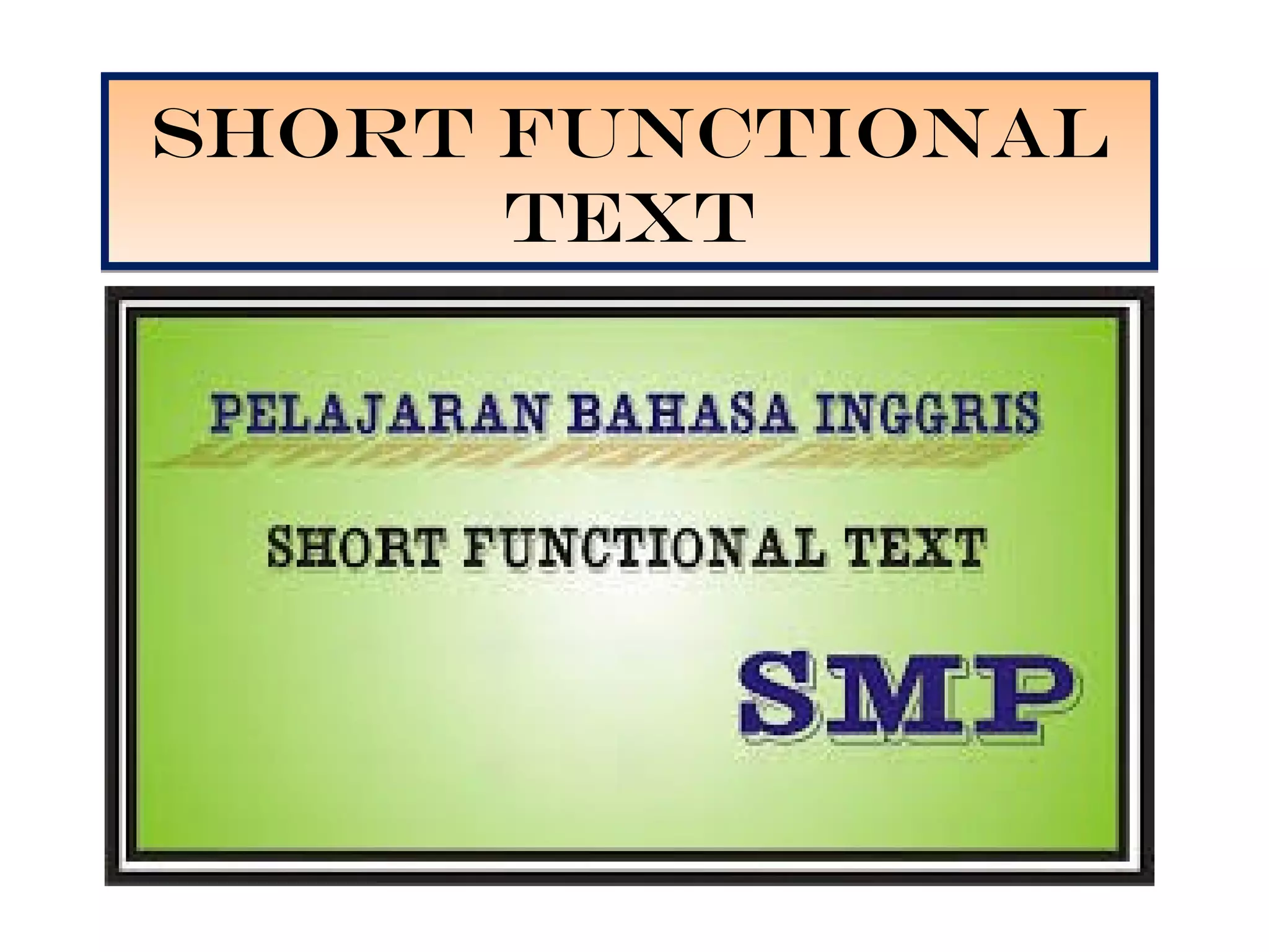 SHORT FUNCTIONAL TEXT PPT | PPT