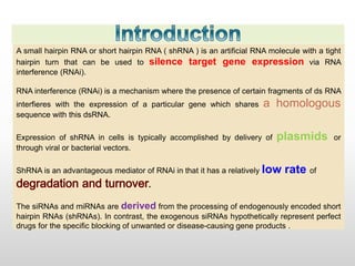 Short hairpin rna | PPTX