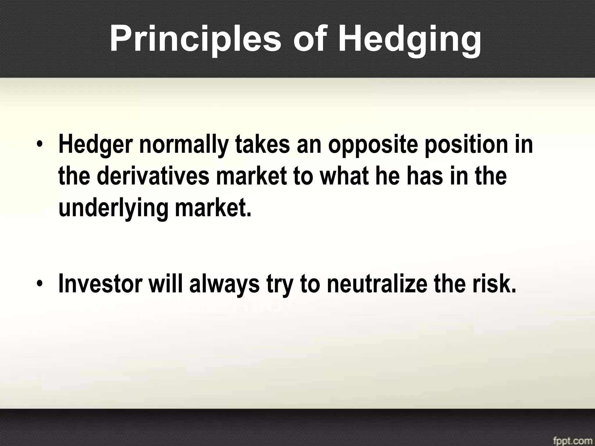 Short hedge and Long hedge | PPT