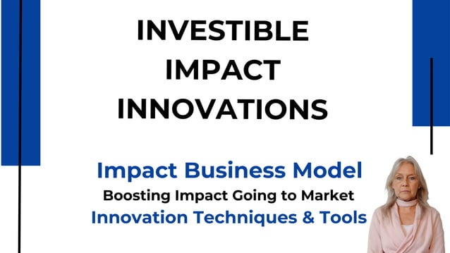 Fast Track of the Impact Business Model - Investible Impact Innovations.pdf