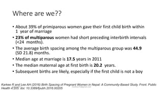 Short interpregnancy spacing and its impact | PPTX
