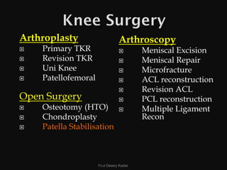 The Knee Consultation Made Easy for GP Doctors (Nuffield/ Newcastle) | PPTX
