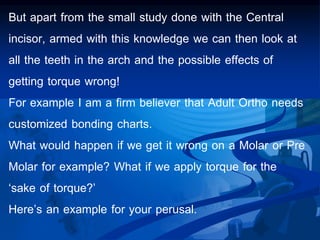 Short lecture 20 mins "Lets talk about torque in Lingual Orthodontics ...