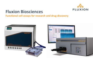 Fluxion Biosciences | PPTX