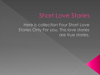 Short Love Stories | PPTX