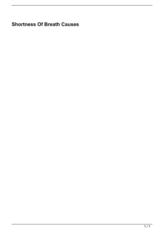 Shortness Of Breath Causes | PDF | Lung and Respiratory Health ...