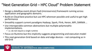 Next Generation Grid: Integrating Parallel and Distributed Computing Runtimes for an HPC ...