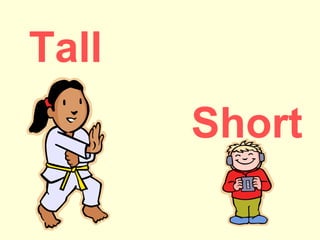 Shortor tall | PPT