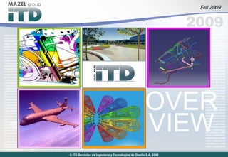 Overview ITD \'09 | PPT | Business | Business and Finance