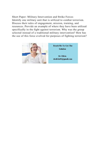 Short Paper Military Intervention and Strike ForcesIdentify one m.docx