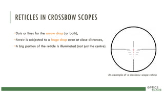 Short Presentation | Crossbow Scopes | Optics Trade | PDF