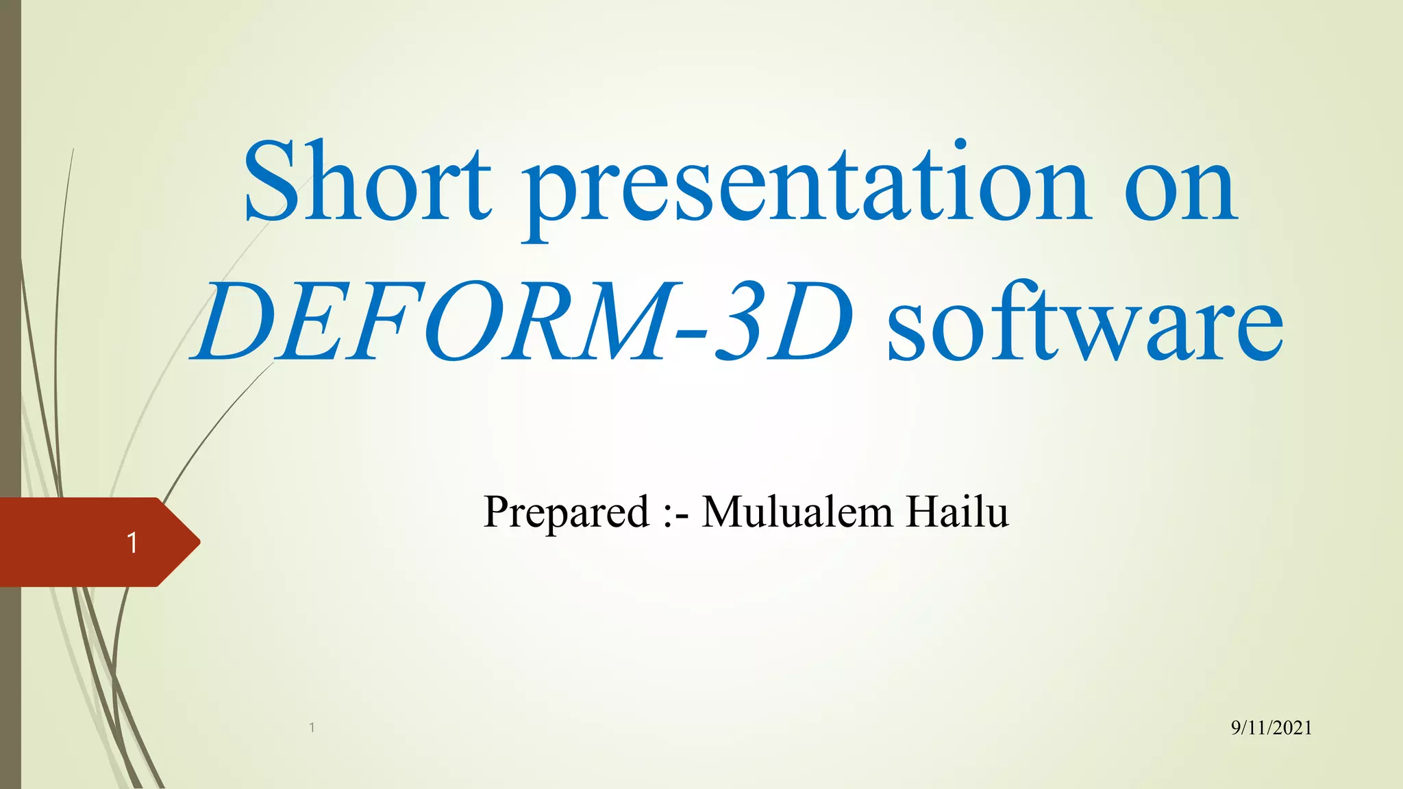 Short presentation on DEFORM-3D software.pptx