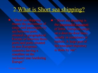 Short Sea Shipping | PPT