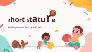 short stature in children and treatment.pptx