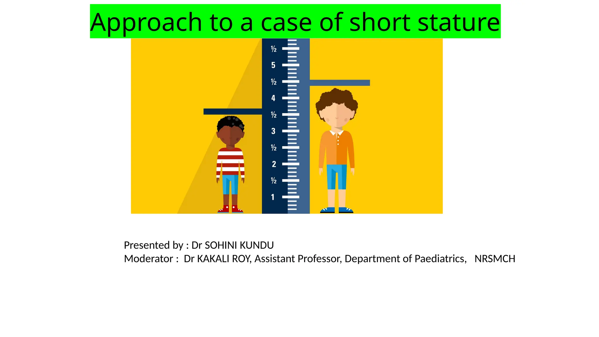 Presentation on Approach to SHORT STATURE | PPTX