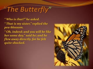 Short story; The Butterfly | PPSX