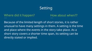 Presentation on Short Story and it's characteristics | PPTX