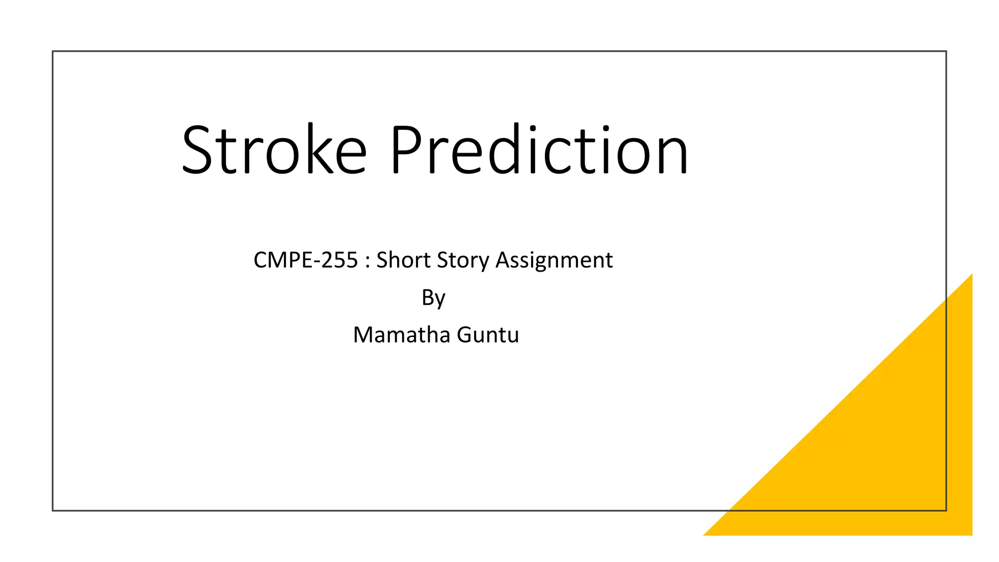 Stroke Prediction | PPTX