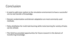 Sim-to-Real Transfer in Deep Reinforcement Learning | PPTX