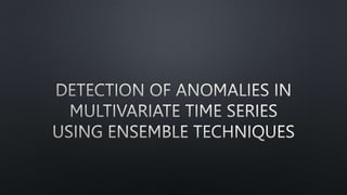 Short Story on Anomaly Detection in Multivariate Time Series | PPT