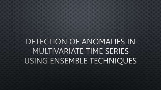 Short Story on Anomaly Detection in Multivariate Time Series | PPT