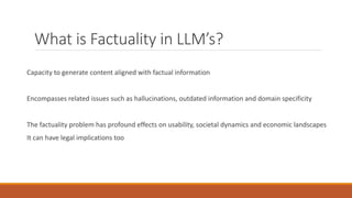 Survey on Factuality in LLM's.pptx