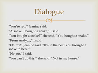 Writing a Short Story: Scenes and Dialogue | PPTX