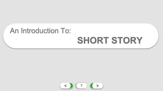short story presentation.pptx | Drama | Genres